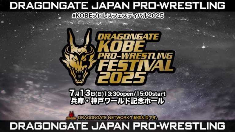 Dragon Gate Kobe Pro-Wrestling Festival 2025 Results – THE PRO ...